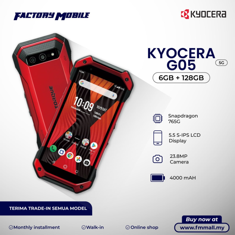 KYOCERA G05: PILIHAN TERBAIK HANDPHONE TAHAN LASAK - Factorymobile.com.my