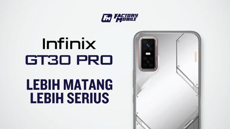 Infinix GT30 Pro Kini Rasmi di Malaysia - Factorymobile.com.my